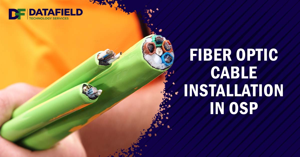 Fiber Optic Cable Installation | DataField Technology Services