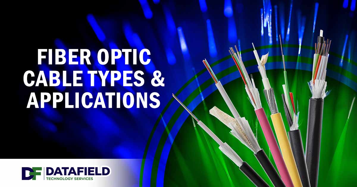 Fiber Optic Cable Types & Applications | Data Transmission Guide