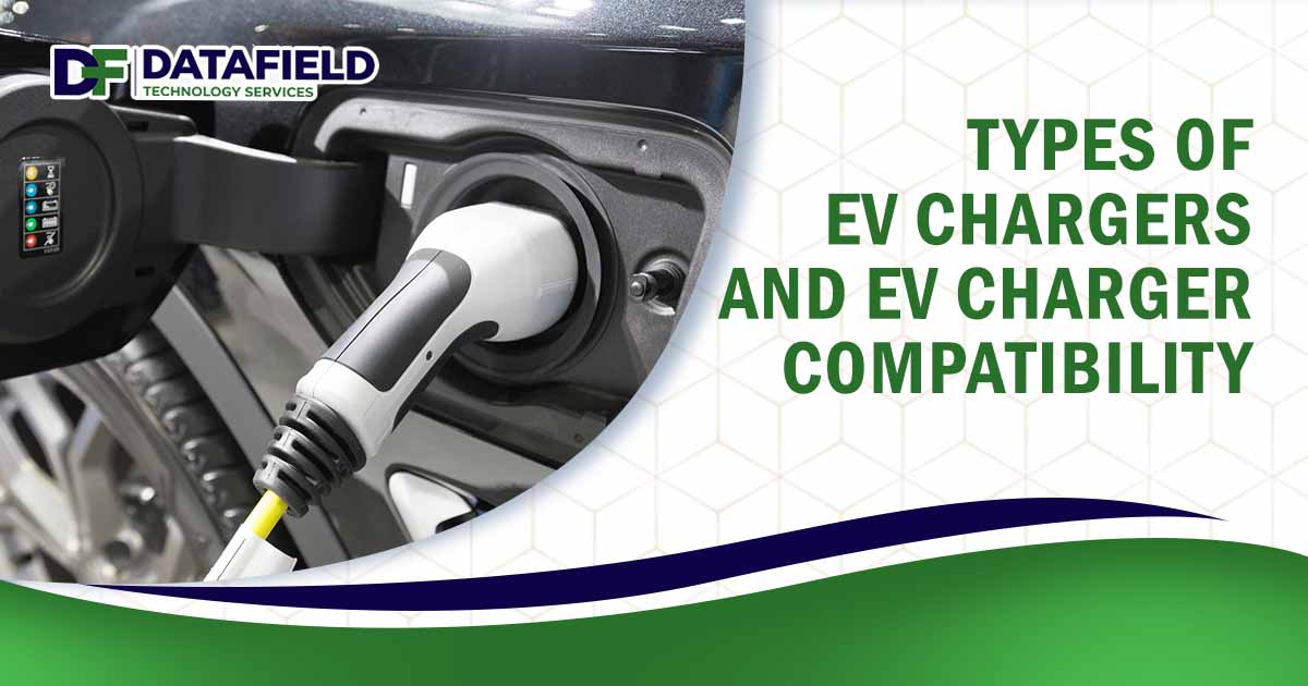Types of EV Chargers & Compatibility | Guide to EV Charging