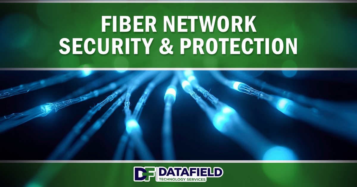 Fiber Network Security & Protection | Secure, Resilient, and Future ...